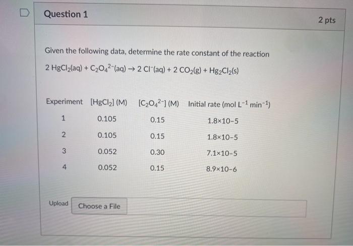 Solved Given the following data, determine the rate constant | Chegg.com
