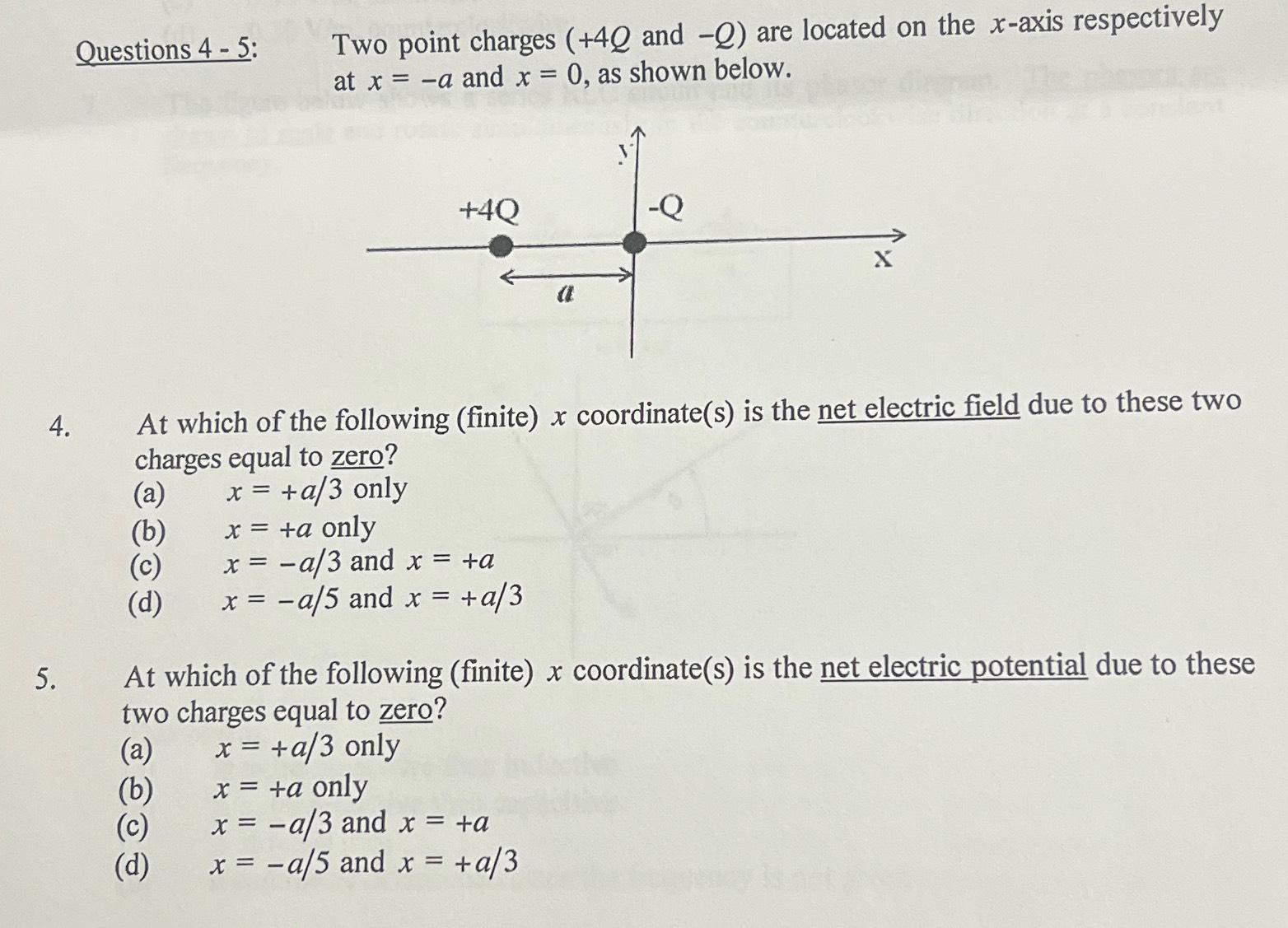 Solved Questions 4-5: , ﻿Two point charges and -Q ﻿are | Chegg.com