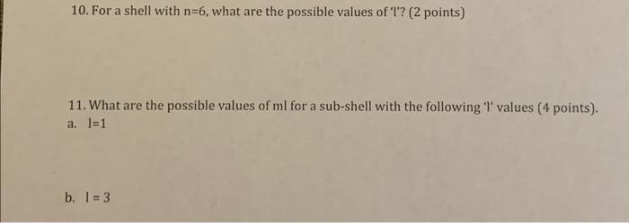 Solved 10. For a shell with n=6, what are the possible | Chegg.com