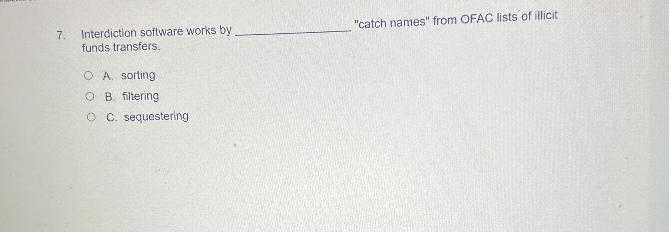 Solved Interdiction software works by "catch names" from | Chegg.com