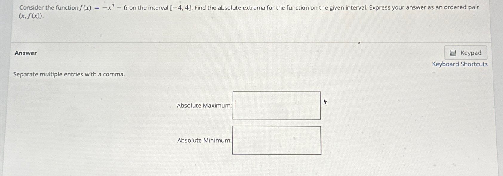 Solved Consider the function f(x)=-x3-6 ﻿on the interval | Chegg.com