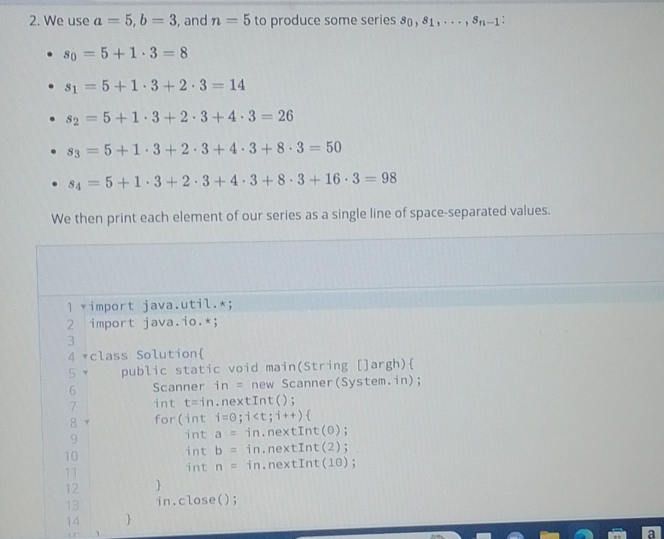 Solved 2. We use a=5,b=3, and n=5 to produce some series | Chegg.com