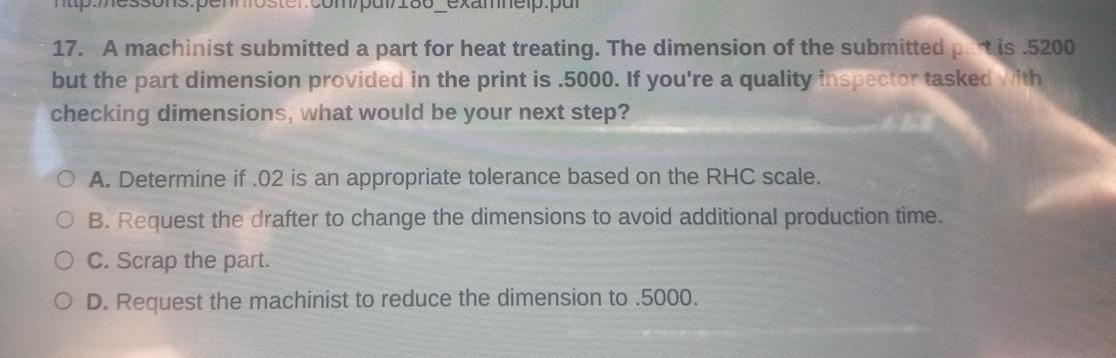 Solved A machinist submitted a part for heat treating. The | Chegg.com