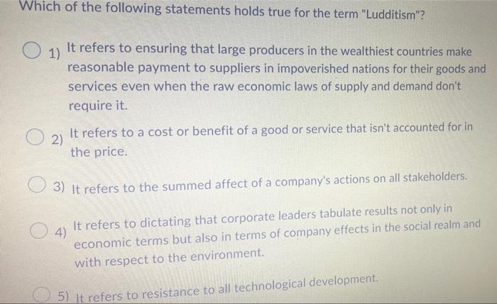 Solved Which of the following statements holds true for the | Chegg.com