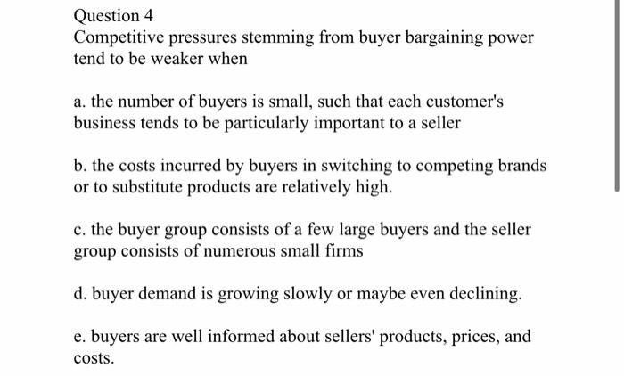 Solved Competitive pressures stemming from buyer bargaining | Chegg.com