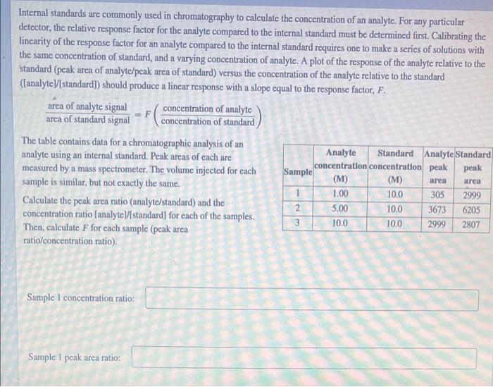 Solved Internal standards are commonly used in | Chegg.com