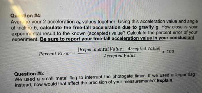 Qucstion #4: Aver ge your 2 acceleration ax values | Chegg.com
