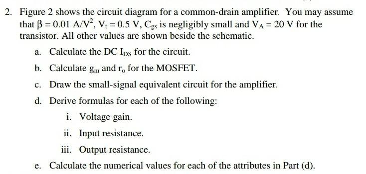 Solved 2. Figure 2 shows the circuit diagram for a | Chegg.com