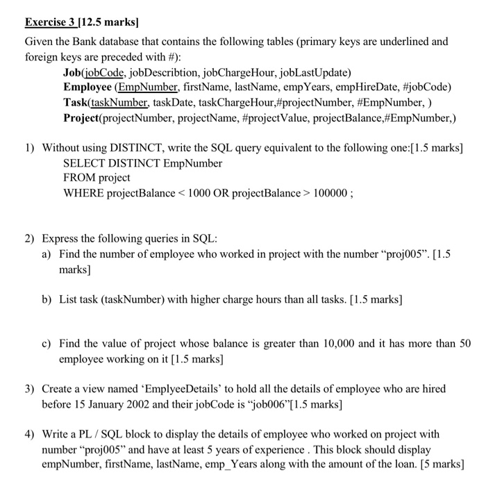 Solved Given the Bank database that contains the following | Chegg.com