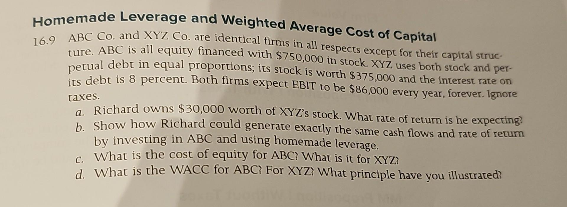 Solved Homemade Leverage and Weighted Average Cost of | Chegg.com