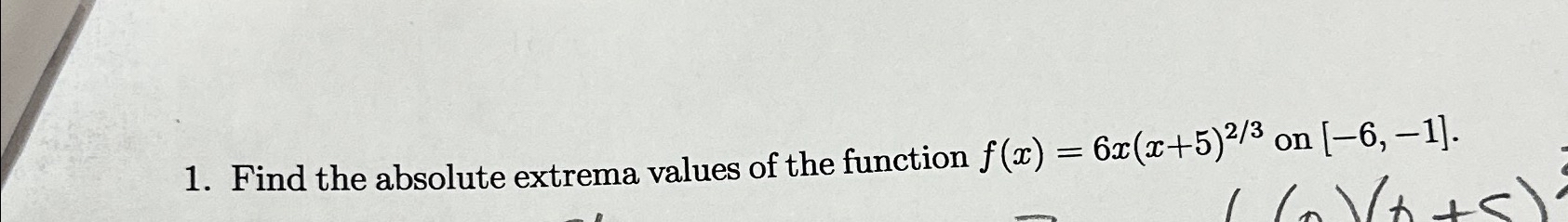 Solved Find the absolute extrema values of the function | Chegg.com