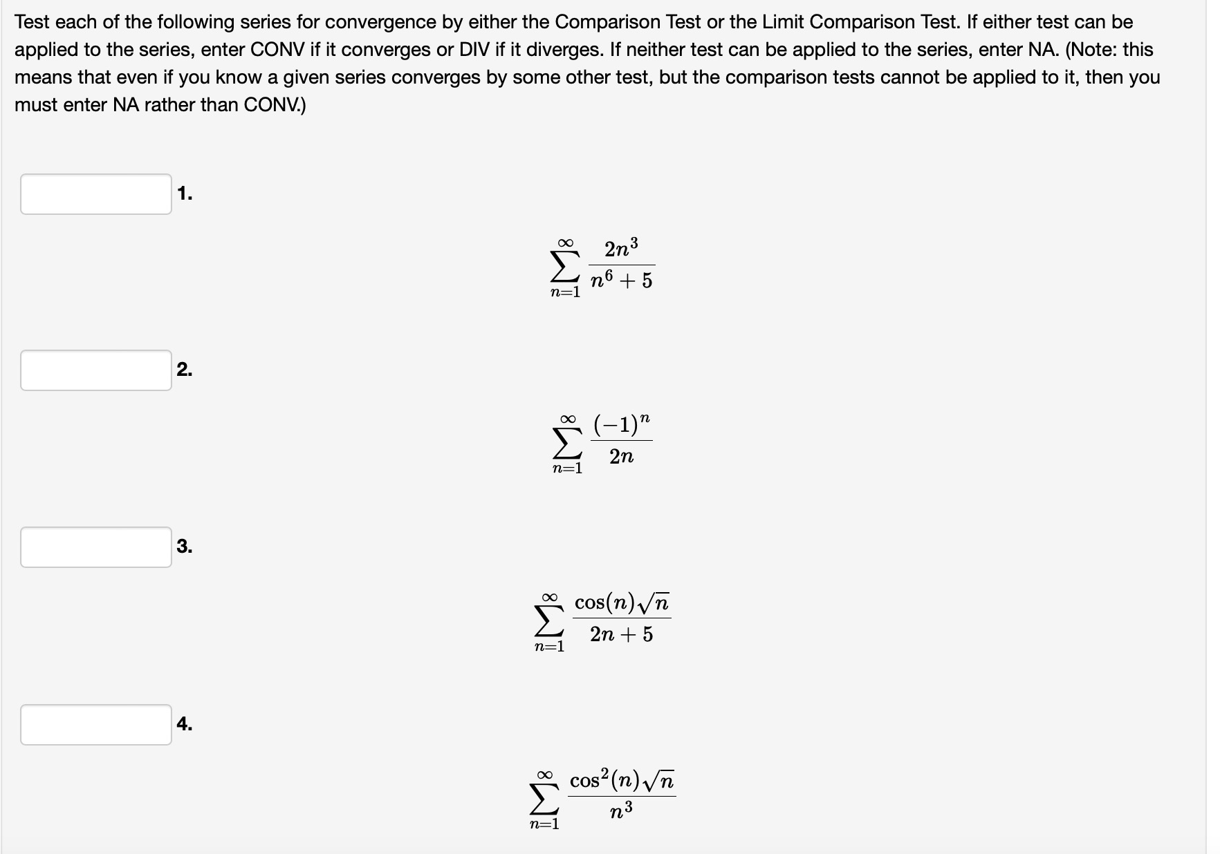 Solved Test each of the following series for convergence by | Chegg.com