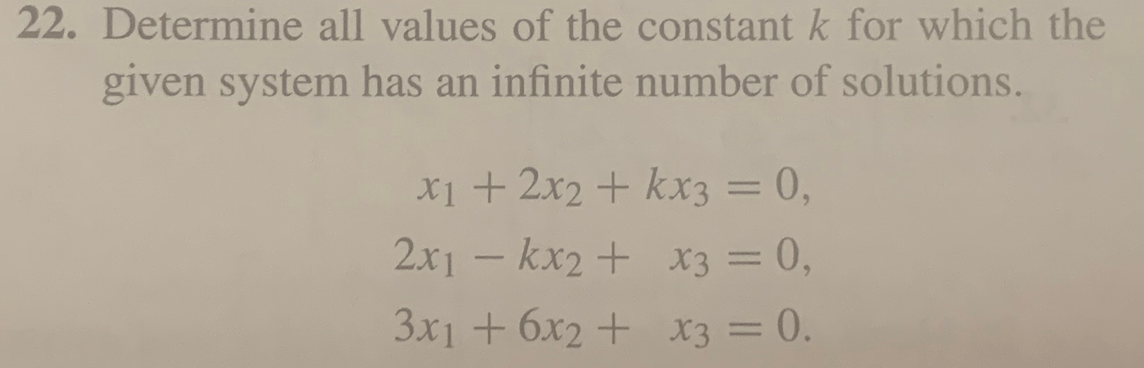Solved Determine All Values Of The Constant K ﻿for Which The