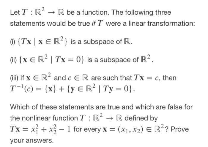 Solved Let T: R2 + R be a function. The following three | Chegg.com