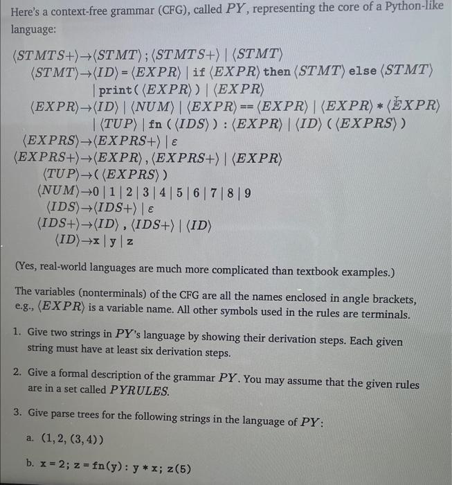 Solved Here's a context-free grammar (CFG), called PY, | Chegg.com