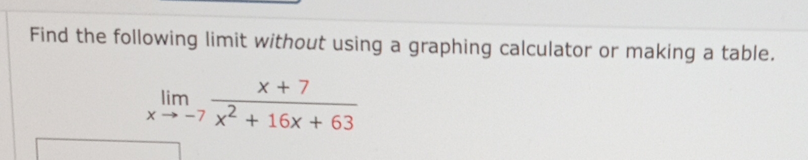 Solved Find the following limit without using a graphing | Chegg.com