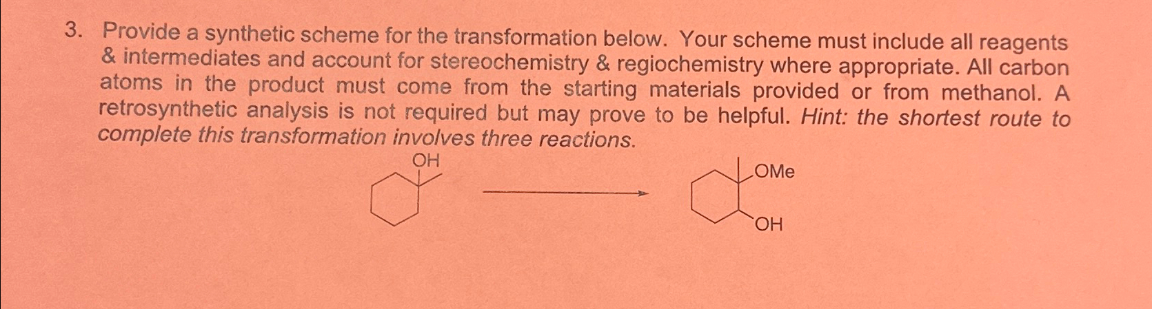Solved Provide a synthetic scheme for the transformation | Chegg.com