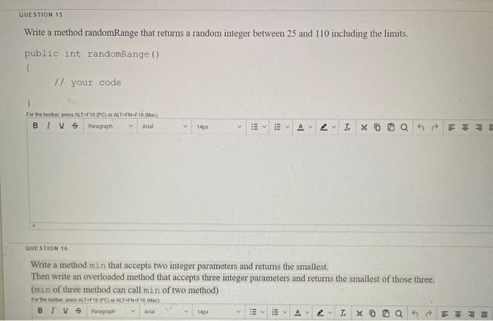 Solved QUESTION 15 Write a method randomRange that returns a | Chegg.com