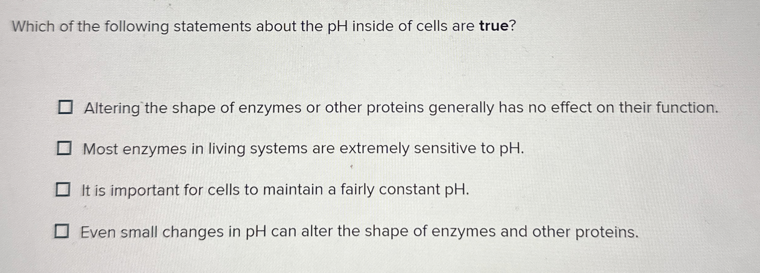 Solved Which of the following statements about the pH inside | Chegg.com