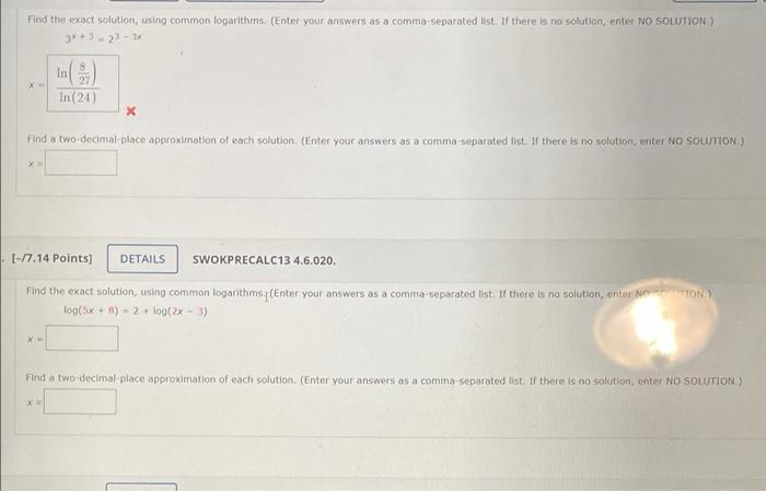 Solved Find the exact solution, using common logarithms | Chegg.com
