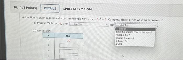 Solved A Function Is Given Algebraically By The Formula 