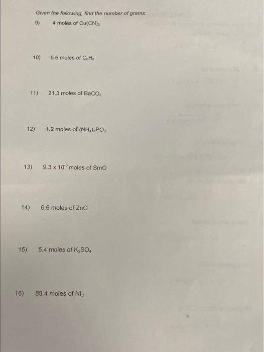 Solved Given the following, find the number of grams: 9) 4 | Chegg.com