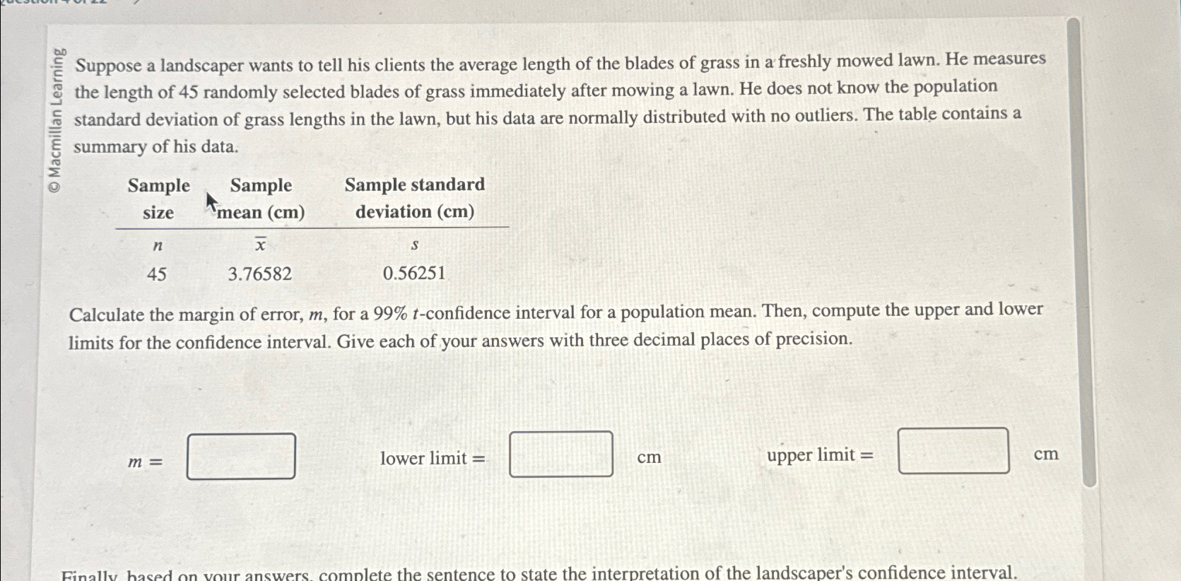 Solved Suppose a landscaper wants to tell his clients the | Chegg.com