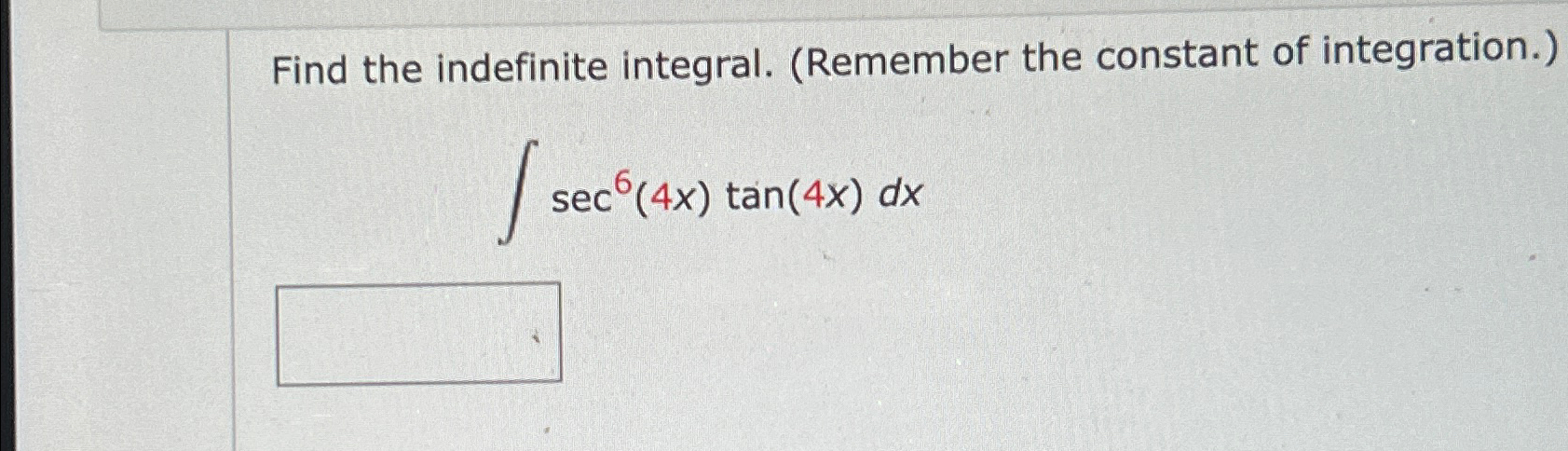 Solved Find the indefinite integral. (Remember the constant | Chegg.com