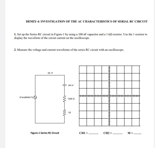 Solved Exprement-4: INVESTIGATION OF THE AC CHARACTERISTICS | Chegg.com