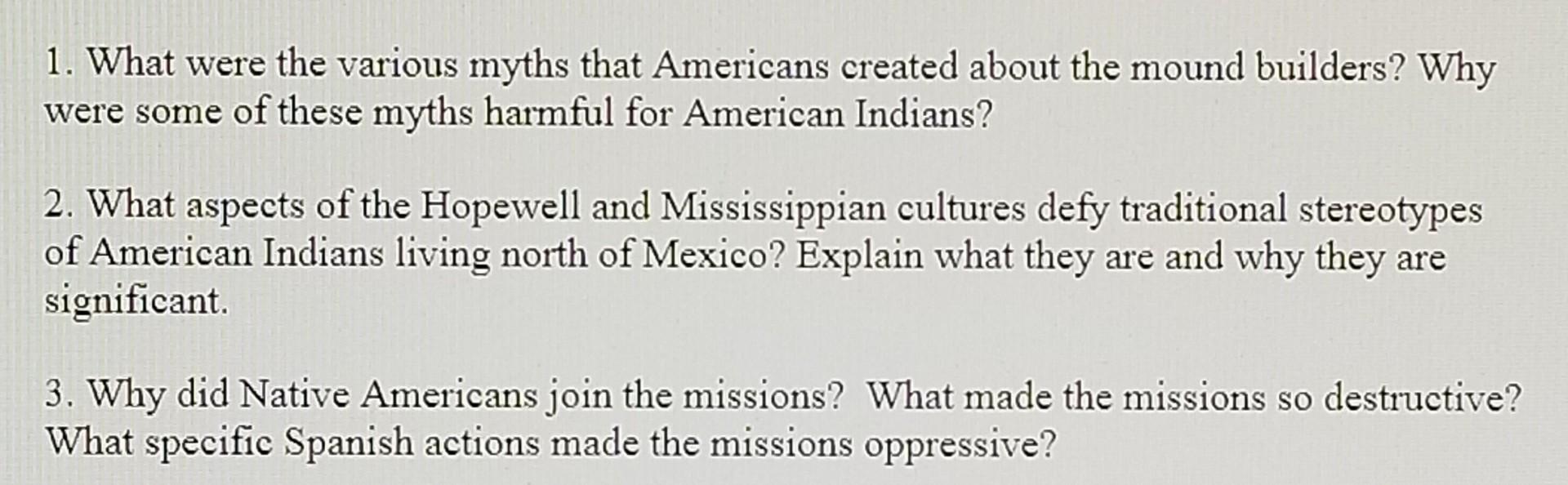 1. What were the various myths that Americans created | Chegg.com