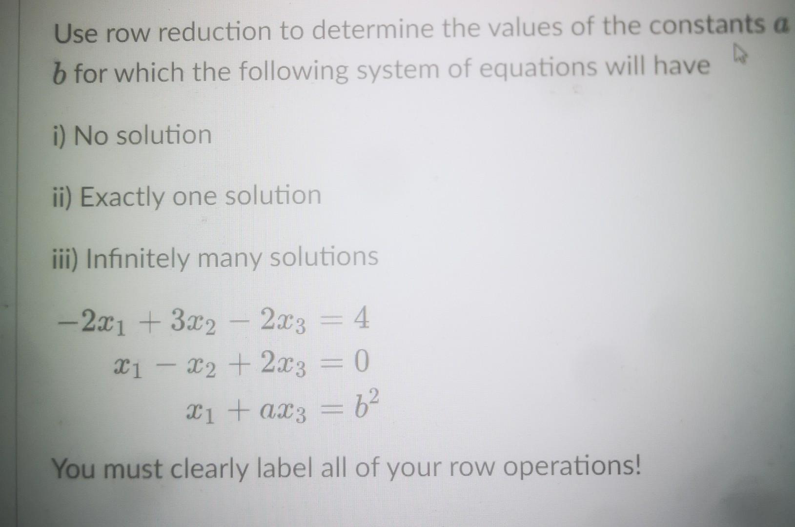 Solved Use row reduction to determine the values of the | Chegg.com