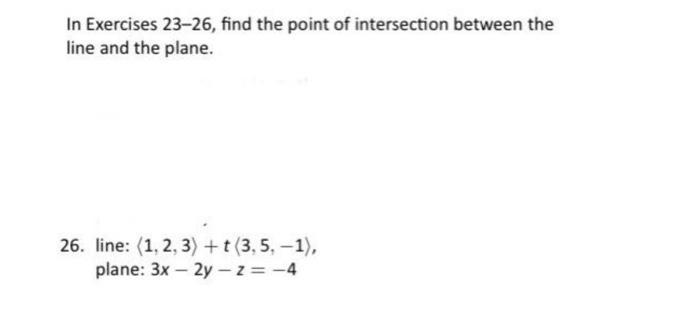 Solved In Exercises 23-26, find the point of intersection | Chegg.com
