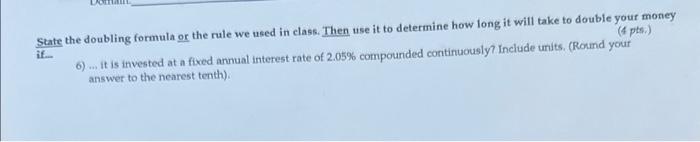 Solved State the doubling formula or the rule we used in | Chegg.com