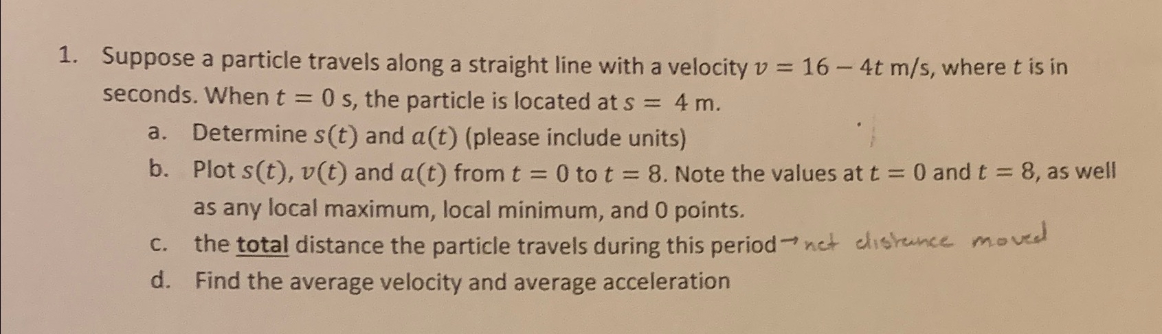 Solved Suppose a particle travels along a straight line with | Chegg.com