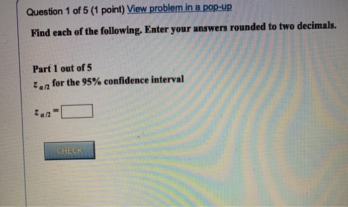 Solved Question 1 of 5 (1 point) View problem in a pop-up | Chegg.com
