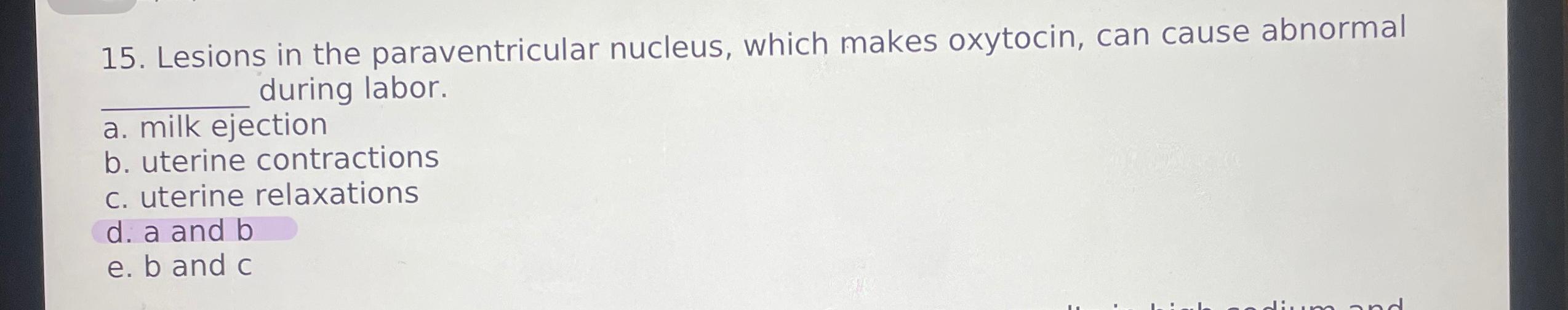 Solved Lesions in the paraventricular nucleus, which makes | Chegg.com