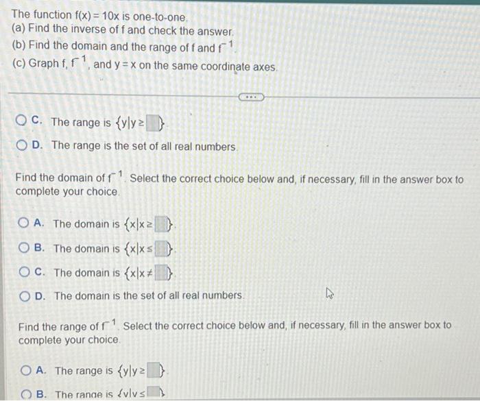 Solved The function f(x)=10x is one-to-one, (a) Find the | Chegg.com