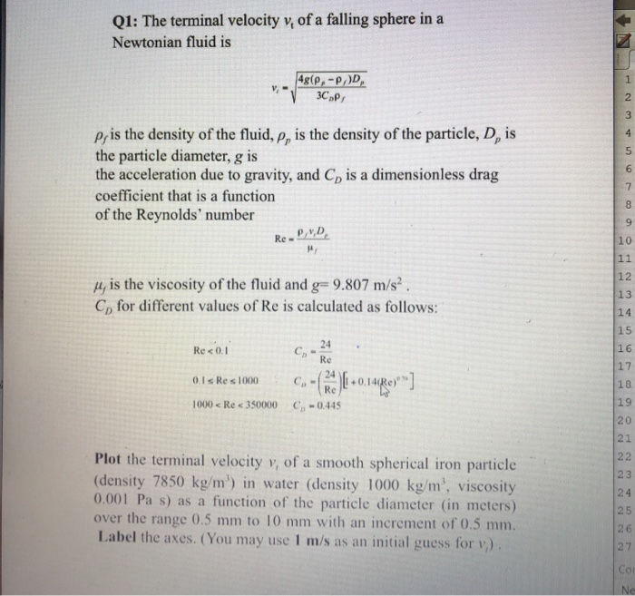 Solved Q1: The terminal velocity v, of a falling sphere in a | Chegg.com