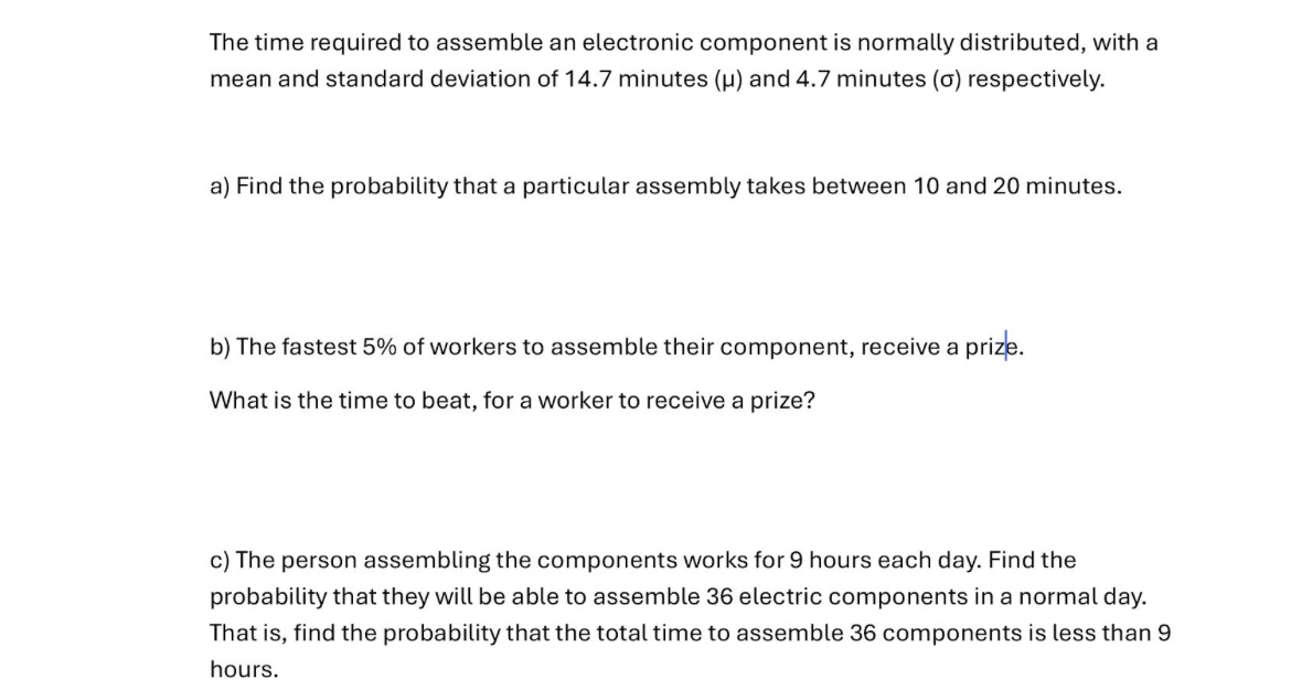 Solved The time required to assemble an electronic component | Chegg.com
