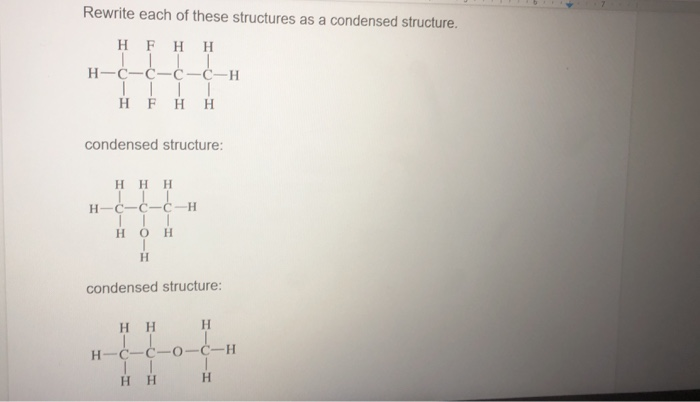 Solved Rewrite each of these structures as a condensed | Chegg.com