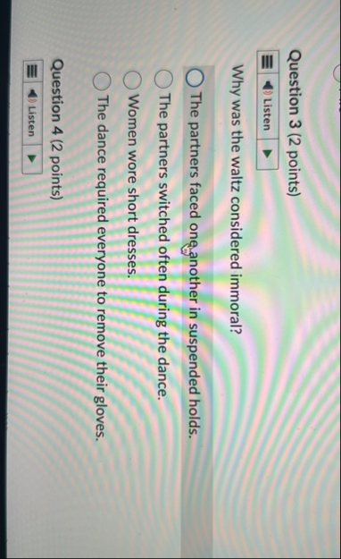 Solved Question 3 (2 ﻿points)Why was the waltz considered | Chegg.com