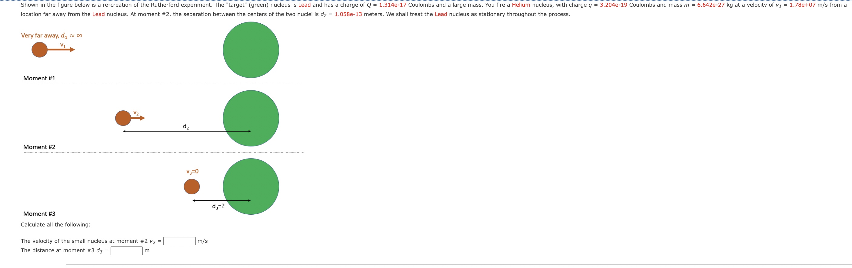 Solved location far away from the Lead nucleus. At moment | Chegg.com