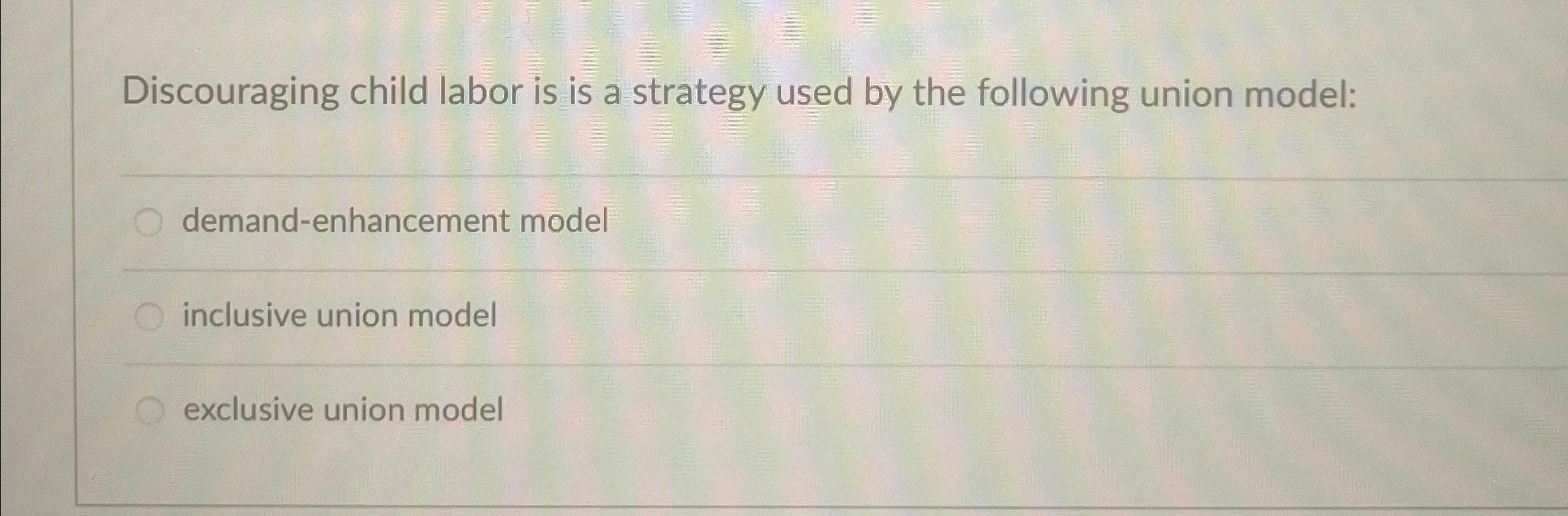 Solved Discouraging child labor is is a strategy used by the | Chegg.com