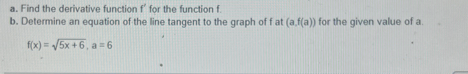 Solved a. ﻿Find the derivative function f' ﻿for the function | Chegg.com