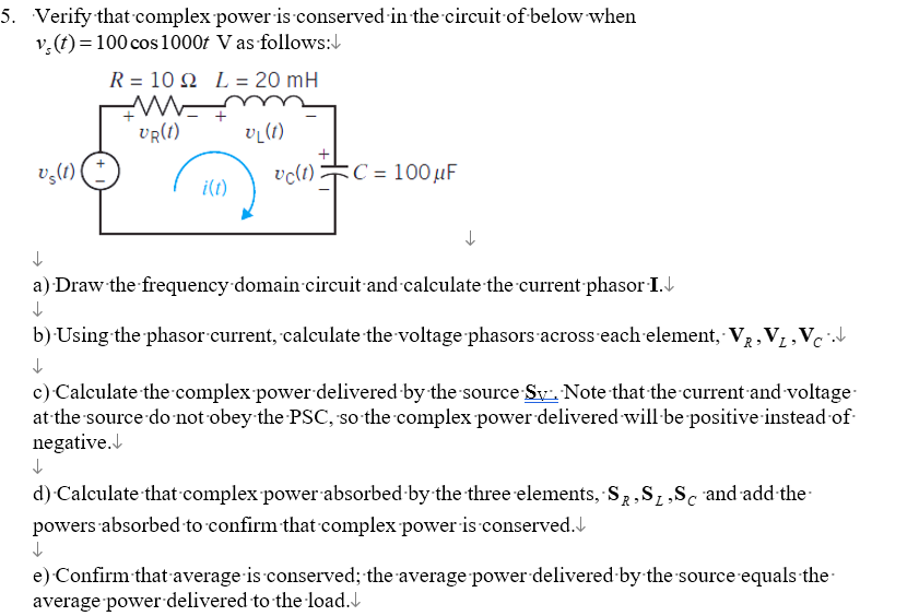 Solved Verify that complex power is conserved in the circuit | Chegg.com