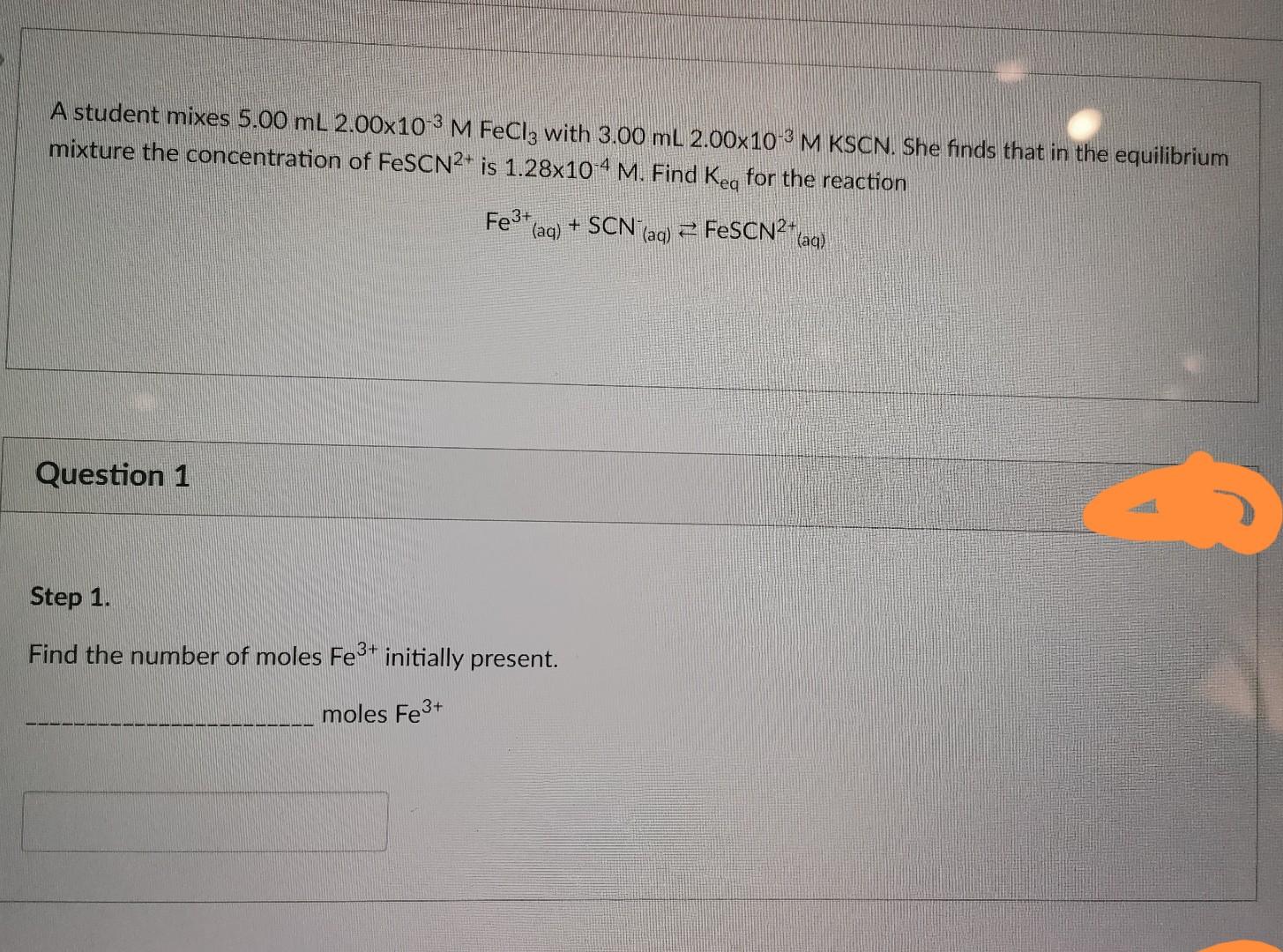 Solved A student mixes 5.00 mL2.00×10−3MFeCl3 with 3.00 | Chegg.com