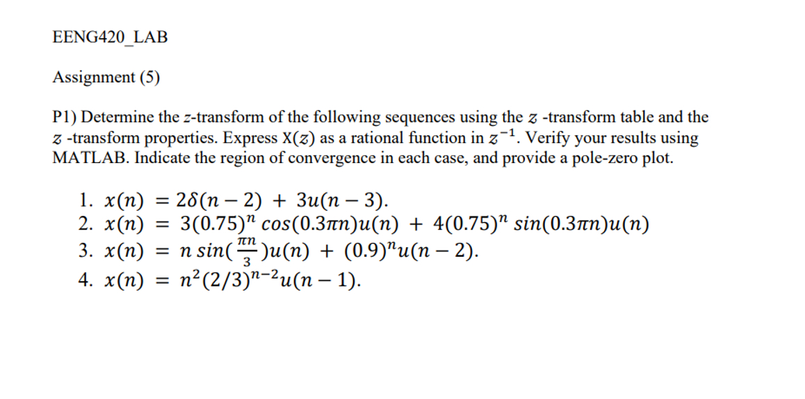 Solved EENG420_LABAssignment (5)P1) ﻿Determine the | Chegg.com