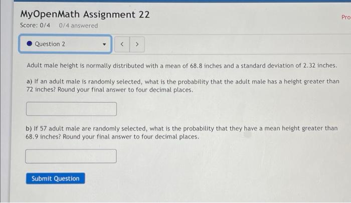 Solved Prog MyOpenMath Assignment 22 Score: 0/4 0/4 answered | Chegg.com