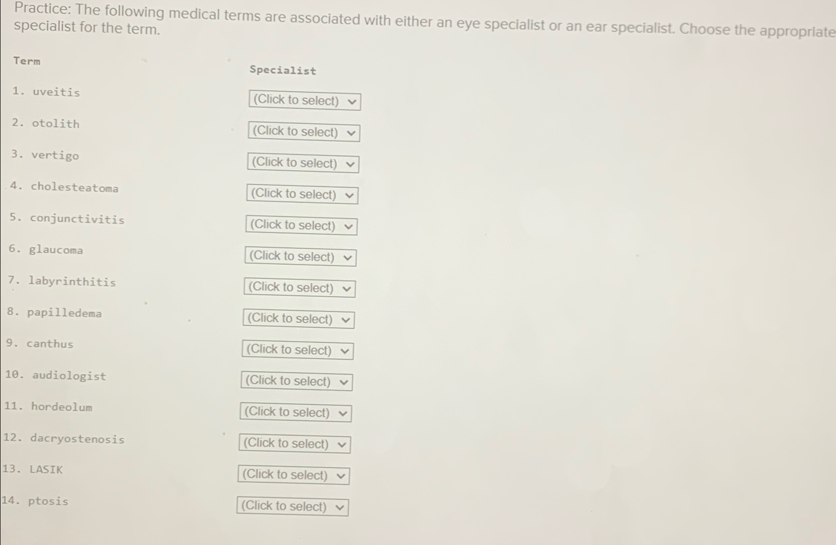 Solved Practice: The following medical terms are associated | Chegg.com