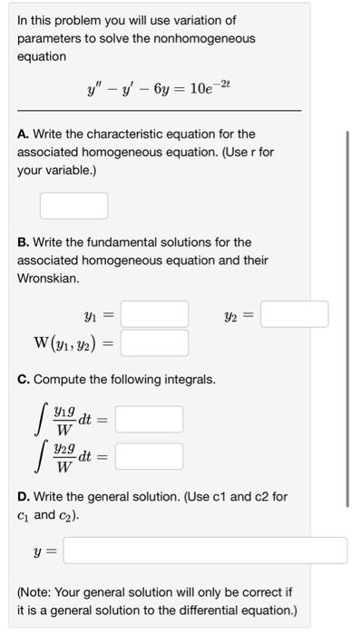 Solved In this problem you will use variation of parameters | Chegg.com